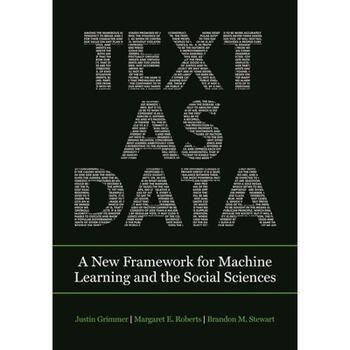 作为数据的文本 Text as Data: A New Framework for Ma...
