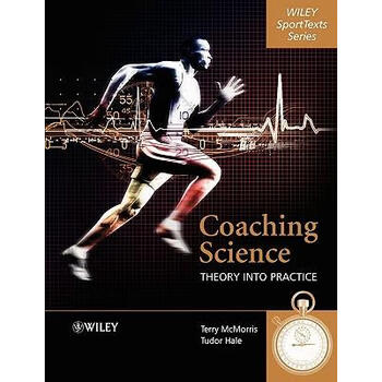 Coaching Science: Theory Into Practice