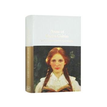 【正版书籍】【英文原版】绿山墙的安妮 Anne of Green Gables 麦克米伦图书馆珍藏版