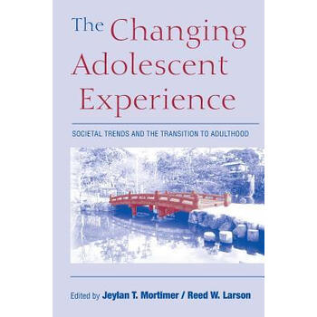 The Changing Adolescent Experience