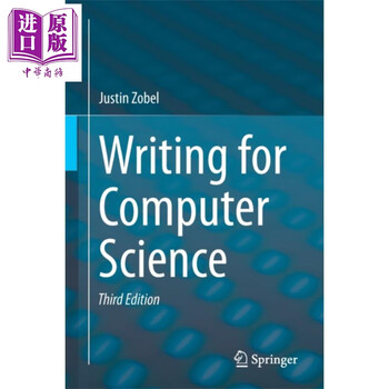 计算机科学写作 第3修订版 英文原版 Writing for Computer Science Justin Zobel