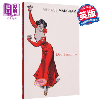 Don Fernando 英文原版 费尔南多 W Somerset Maugham