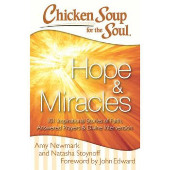 Chicken Soup for the Soul: Hope & Miracles: ...