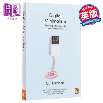 数字极简主义 英文原版 Digital Minimalism 卡尔·纽波特Cal Newport