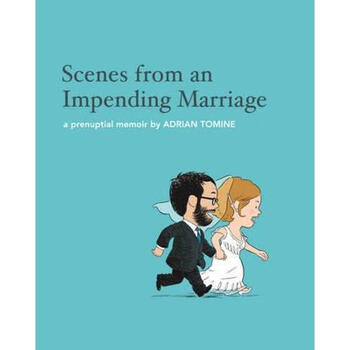 Scenes from an Impending Marriage: a prenupt...