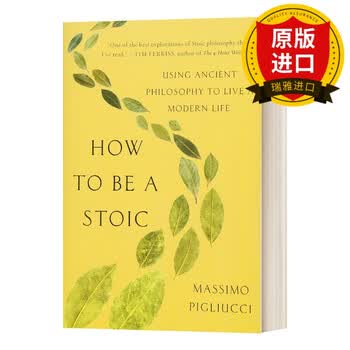 英文原版 How to Be a Stoic 哲学的指引 英文版 进口英语原版书籍