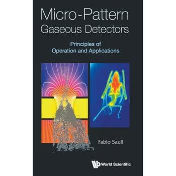 Micro-Pattern Gaseous Detectors: Principles ...