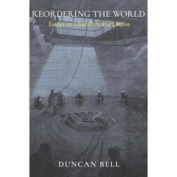 重塑世界秩序 Reordering the World: Essays on Liber...