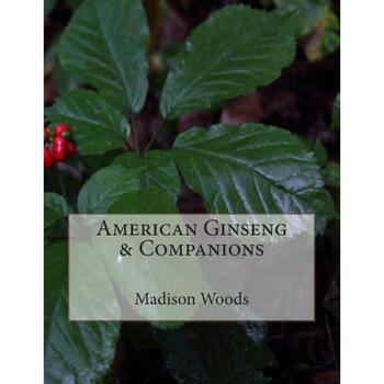 American Ginseng & Companions