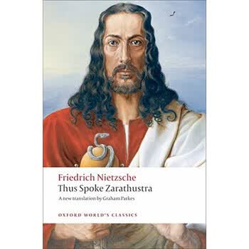 查拉斯图拉如是说 Thus Spoke Zarathustra: A Book for Everyone and Nobody