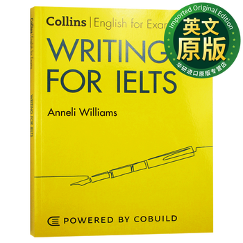 雅思写作技巧 英文原版 Writing for IELTS 柯林斯雅思考试