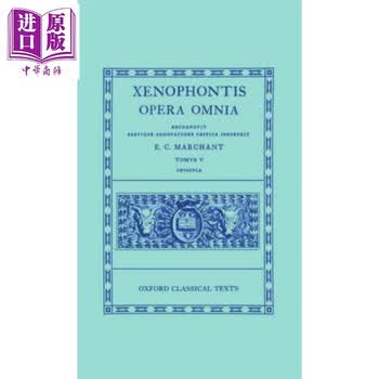 色诺芬全集 卷5 英语希腊语双语 Opera Omnia Volume V Opuscula 英文原版 Xenophon  EC Marchant