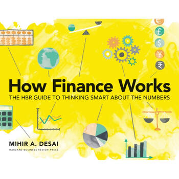 金融是如何运作的 How Finance Works: The HBR Guide to...