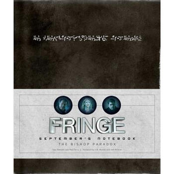 Fringe: September's Notebook