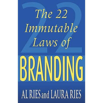 The 22 Immutable Laws of Branding