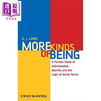多种存在形式 More Kinds Of Being 英文原版 E Lowe 中商原版 Wiley