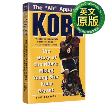 科比传记英文原版Kobe: The Story of the Nba's Rising黑曼巴精神自传