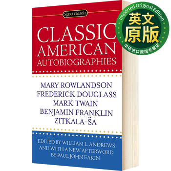 经典美国自传集 英文原版 Classic American Autobiographies