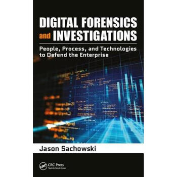 Digital Forensics and Investigations : Peopl...