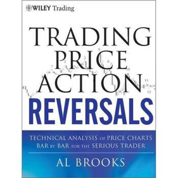 交易价格行为逆转 Trading Price Action Reversals: Technical An...[Wiley金融]
