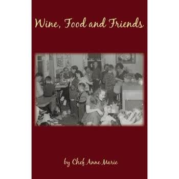 Wine, Food and Friends