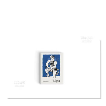 【现货】莱热：寻找新秩序Leger: The Search of a New Order英文艺术画集原版进口画册图书书籍