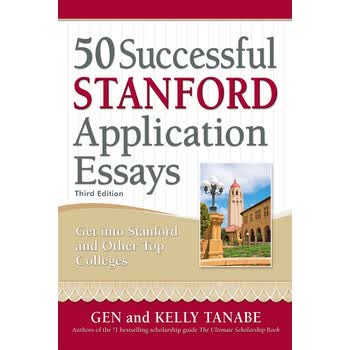 50 Successful Stanford Application Essays 斯坦福大学申请