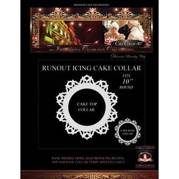 PREMIUM CAKE DECORATING; Cake Collar 007: Th...