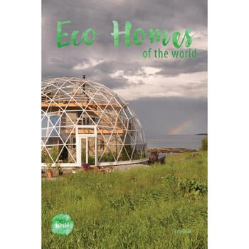 Eco Homes Of The World