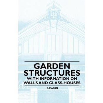 Garden Structures - With Information on Wall...