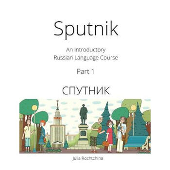Sputnik: An Introductory Russian Language Co...