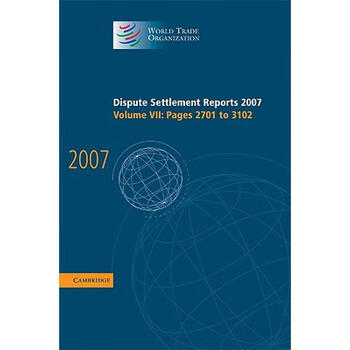 Dispute Settlement Reports 2007: Volume 7, P...