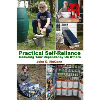 Practical Self-Reliance - Reducing Your Depe...