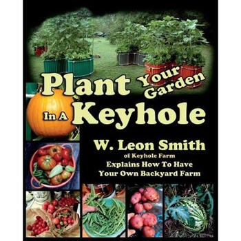 Plant Your Garden In A Keyhole