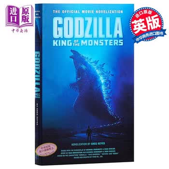 哥斯拉2：怪兽之王官方小说英文原版 Godzilla: King of the Monsters