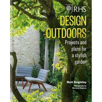 RHS Design Outdoors : Projects & Plans for a St...