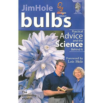 Bulbs: Practical Advice and the Science Behi...