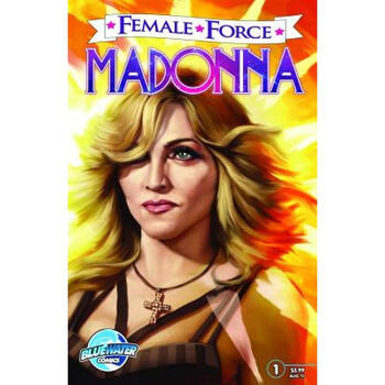 Female Force: Madonna