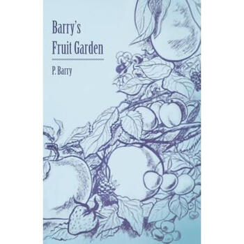 Barry's Fruit Garden