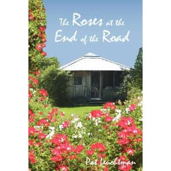 Roses at the End of the Road
