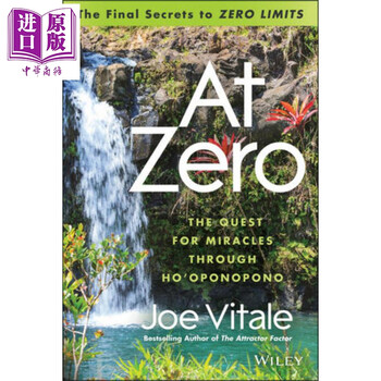 新·零极限:透过未完成的心理,再度脱胎换骨的秘密 英文原版 At Zero Joe Vitale