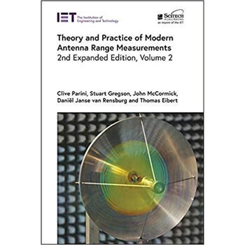 Theory and Practice of Modern Antenna Range Meas
