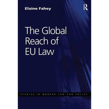 The Global Reach of Eu Law