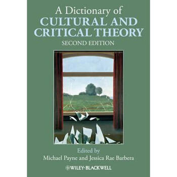 A Dictionary Of Cultural And Critical Theory...