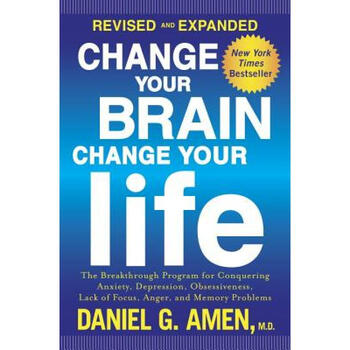 幸福脑 Change Your Brain, Change Your Life: The...