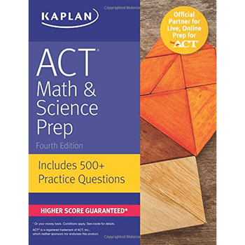 ACT Math & Science Prep: Includes 500+ Practice