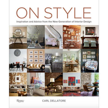 On Style: Inspiration and Advice from the Ne...