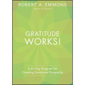 Gratitude Works! A 21-Day Program For Creati...