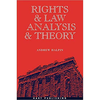 Rights and Law, Analysis and Theory: Analysi...