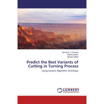 Predict the Best Variants of Cutting in Turning